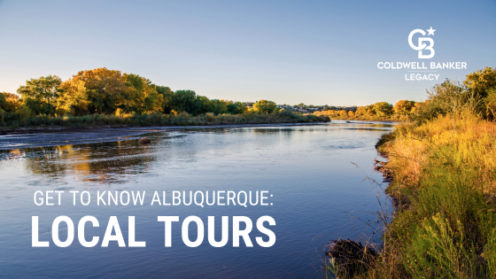 Get to Know Albuquerque: Local Tours | Coldwell Banker Legacy