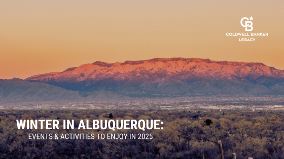 Winter in Albuquerque: Events & Activities to Enjoy in 2025 | Coldwell ...